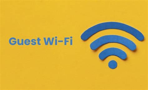 how to set up a guest wifi network [step by step guide]