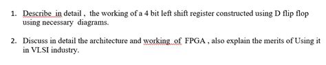 Solved 1 Describe In Detail The Working Of A 4 Bit Left Shift
