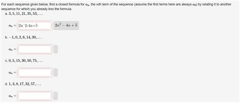 Solved For Each Sequence Given Below Find A Closed Formula