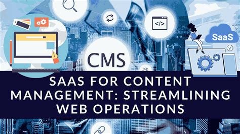 Saas For Content Management Streamlining Web Operations Subscribed Fyi