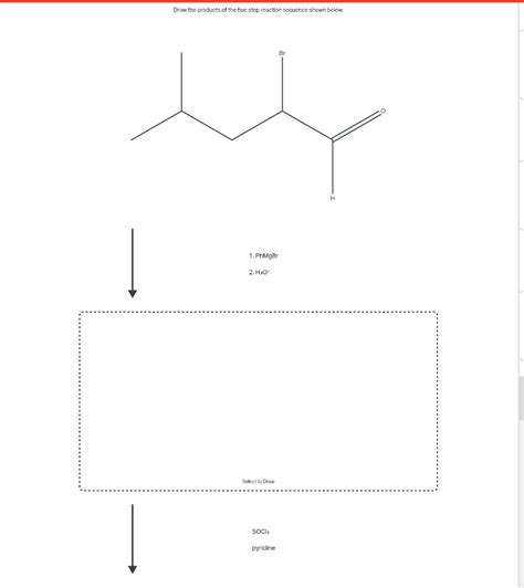 Solved Draw The Products Of The Two Step Reaction Sequence