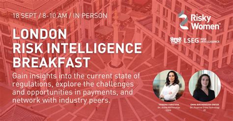 Risky Women X Lseg Risk Intelligence Breakfast London 18 Sep 2024 Risky Women