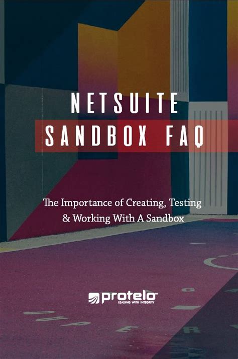 NetSuite Sandbox FAQ Sandbox Helpful Hints Enhancement