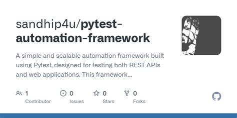 Github Sandhip4upytest Automation Framework A Simple And Scalable Automation Framework Built
