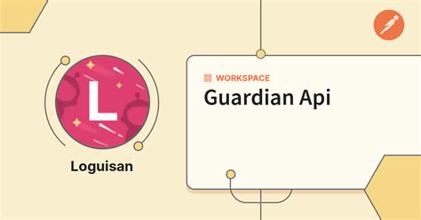 Guardian Api Postman Api Network