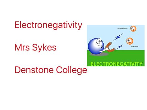 Electronegativity Science Chemical Reactions Chemistry ShowMe
