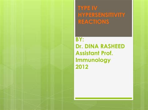 Hypersensitity And Types Of Hypersensitivity I Ii Iii Iv Ppt
