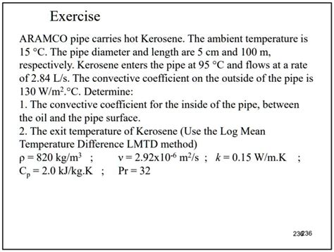 Exercise Aramco Pipe Carries Hot Kerosene The Ambient Temperature Is 15 °c The Pipe Diameter