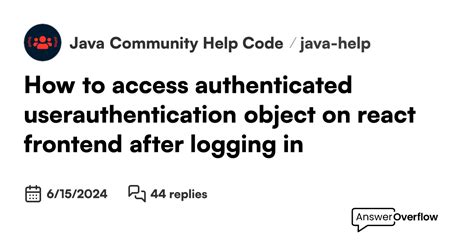 How To Access Authenticated Userauthentication Object On React