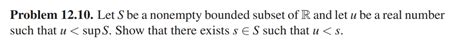 solved let s be a nonempty bounded subset of r and let u be