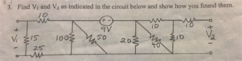 solved 3 find vi and v2 as indicated in the circuit below