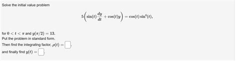 Solved Please Solve Both Questions Solve The Initial Value Problem 5