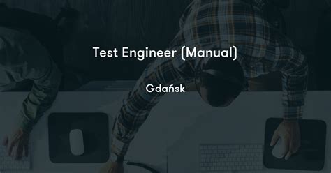 Test Engineer Manual Banqsoft Jobylon