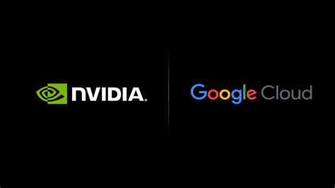 NVIDIA And Google Cloud Collaborate To Accelerate AI Development NVIDIA Blog