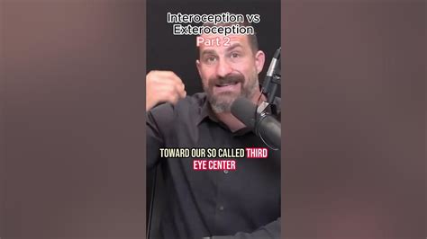 Interoception Vs Exteroception Part 2 Andrew Huberman Youtube