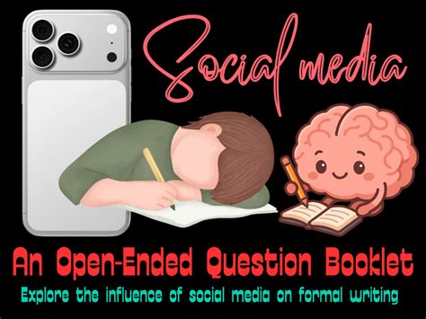 Question Booklet The Influence Of Social Media On Formal Writing