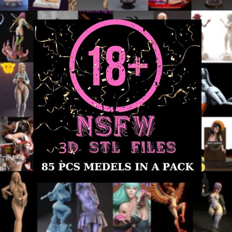 3d Stl Pack 85nsfw Modelhight Qualityprint Dowload Digital Model