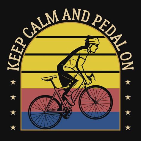 Premium Vector Keep Calm And Pedal On Tshirt Design