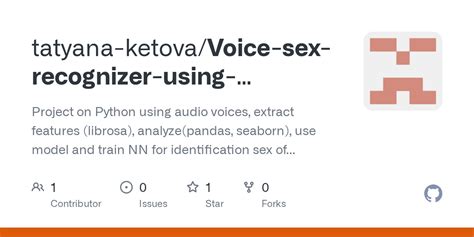 Github Tatyana Ketovavoice Sex Recognizer Using Classification
