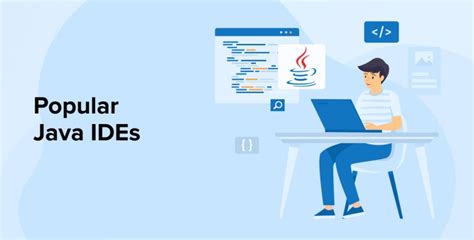 Top Java Ides For Java Development Tatvasoft Blog