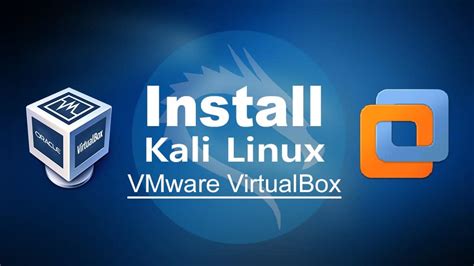 How To Install Kali Linux On VMware Or VirtualBox On Windows 10 PC