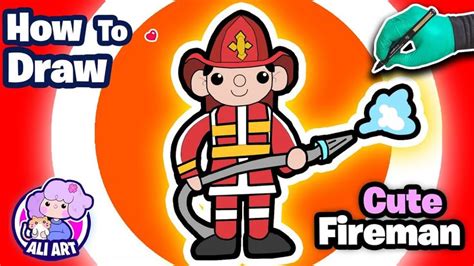How To Draw A Cute Firefighter Easy Step By Step Tutorial Drawing With AliArt Drawing Tutorial