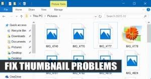 How To Fix Thumbnail Problems On Windows Computer