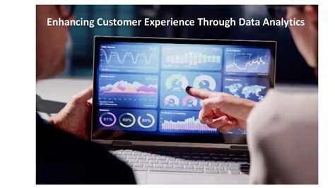 How It Can Enhance Customer Experience Through Data Analytics