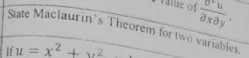 State Maclaurin S Theorem For Xy S Theorem For Two Variables If U X2