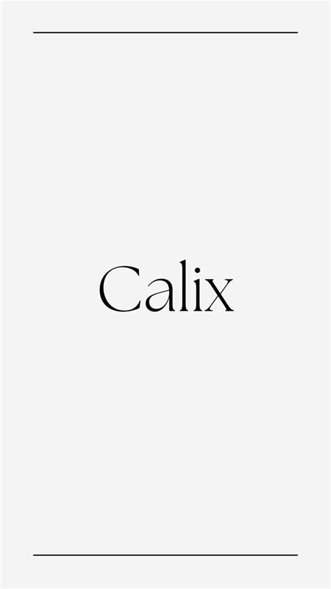 Name Idea Calix In 2024 Cute Names Names Baby Names