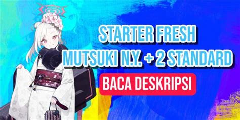 Beli Akun Starter Fresh Limited Mutsuki New Year Standard Character Blue Archive
