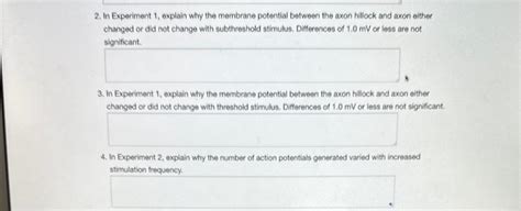 Solved 2 In Experiment 1 Explain Why The Membrane