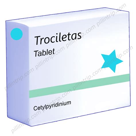 Trociletas Usos Efectos Secundarios Interacciones Dosis Pillintrip