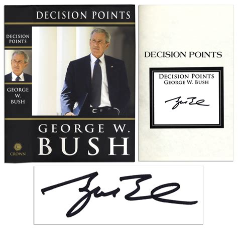 Lot Detail George W Bush Limited Edition Decision Points Signed