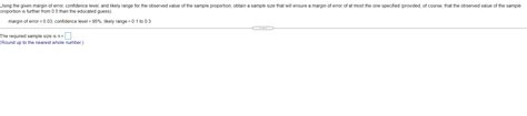 Solved Using The Given Margin Of Error Confidence Level