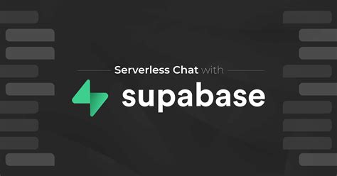 Building A Serverless Chat Application With Supabase Sitepen