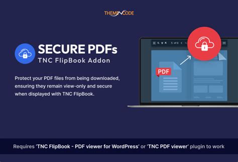 Introducing Secure Pdfs Tnc Flipbook Addon Themencode Llc