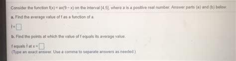 solved consider the function f x ax 9 x on the interval