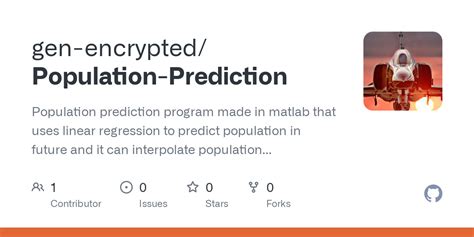 Github Gen Encryptedpopulation Prediction Population Prediction