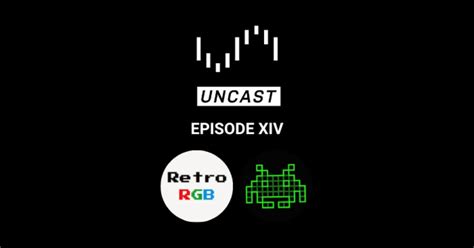 uncast episode xiv return of the uncast with a new host and bob from