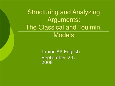 Ppt Structuring And Analyzing Arguments The Classical And Toulmin