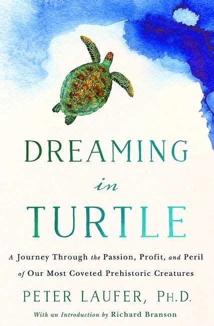 Turtle Conservancy Dreaming In Turtle Turtle Book Prehistoric Creatures Dream