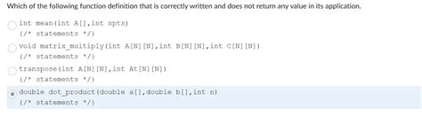 Solved Which Of The Following Function Definition That Is Chegg