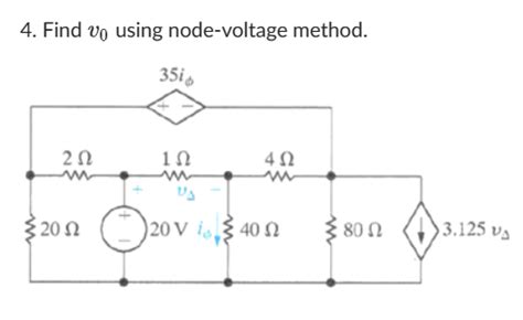 Solved 4 Find V0 Using Node Voltage Method