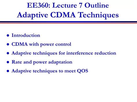 ppt ee360 lecture 7 outline adaptive cdma techniques powerpoint