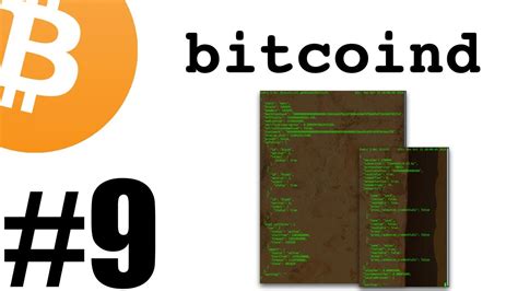 9 Bitcoind Youtube