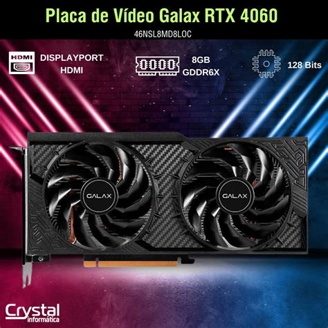 Placa De Vídeo Galax Nvidia Geforce Rtx 4060 Crystal Informática