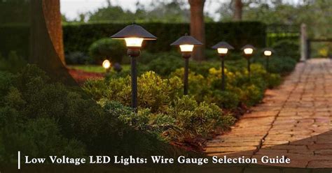Low Voltage Led Lights Wire Gauge Selection Guide
