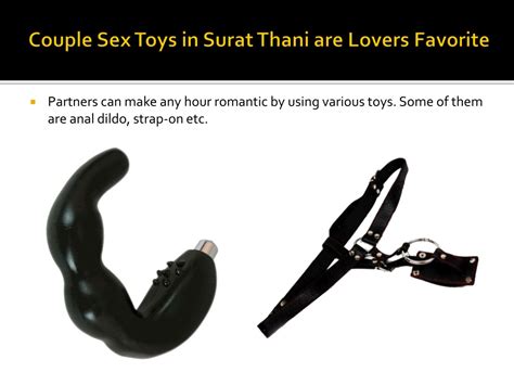 Ppt Sex Toys In Surat Thani Powerpoint Presentation Free Download