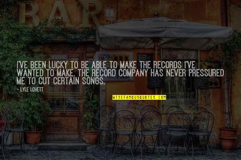 Lyle Lovett Quotes Top 49 Famous Quotes About Lyle Lovett